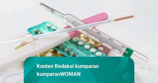 6 Manfaat Kontrasepsi untuk Perempuan, Tak Hanya Cegah Kehamilan Saja! | kumparan.com